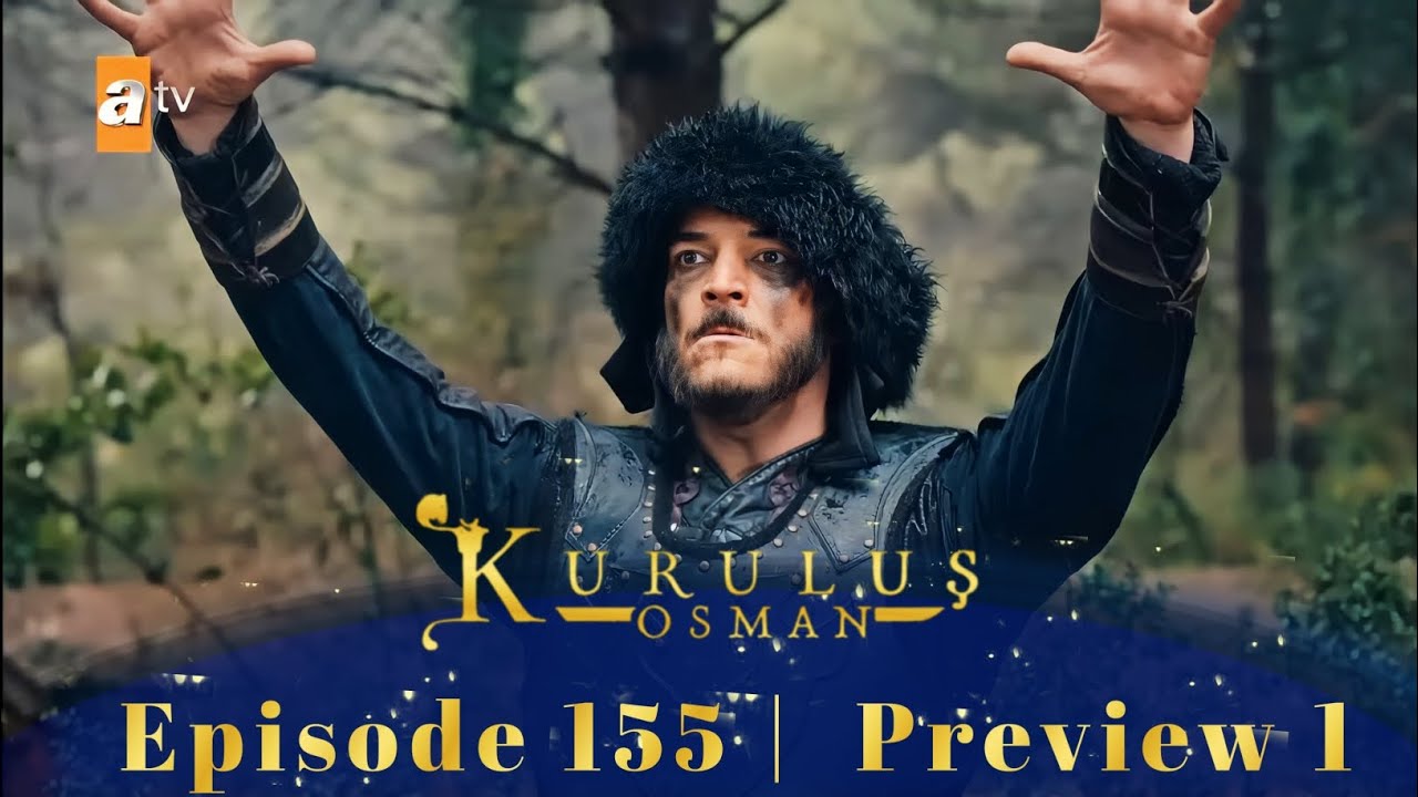 Kurulus Osman Urdu | Season 4 Episode 155 Preview 1 - YouTube