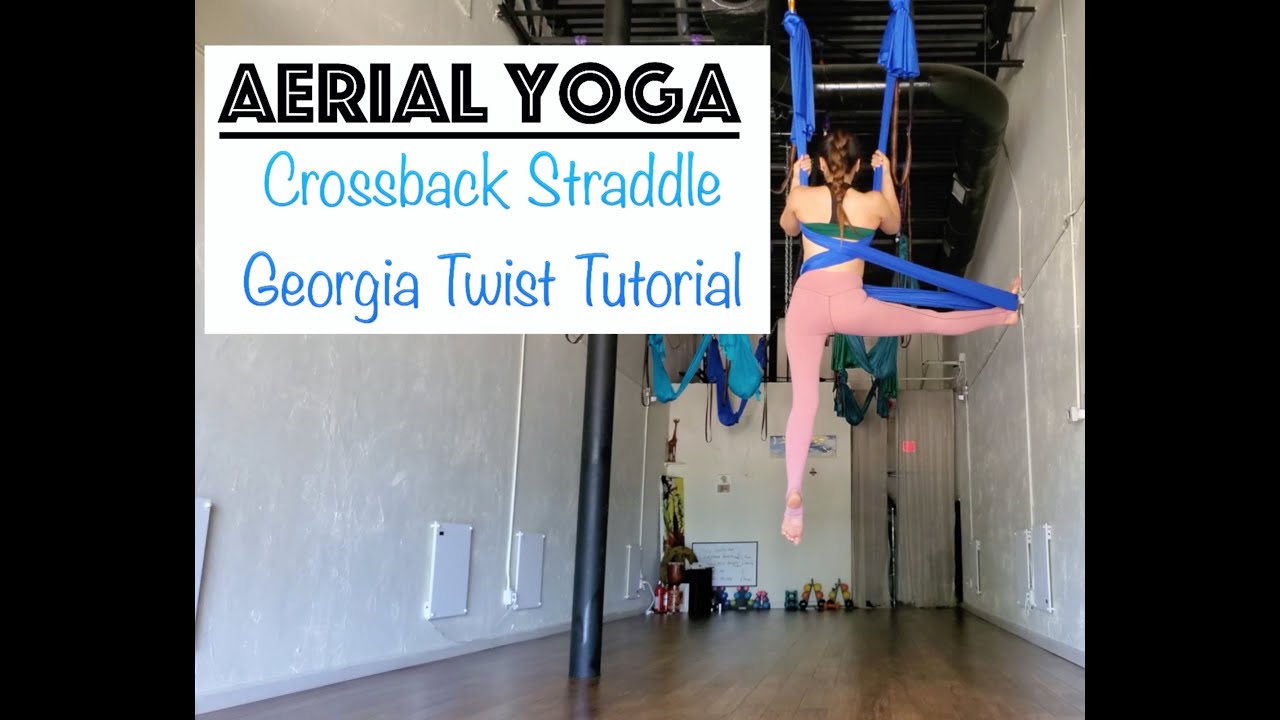 #플라잉요가 #aerial yoga - Crossback Straddle / Georgia Twist Tutorial - YouTube