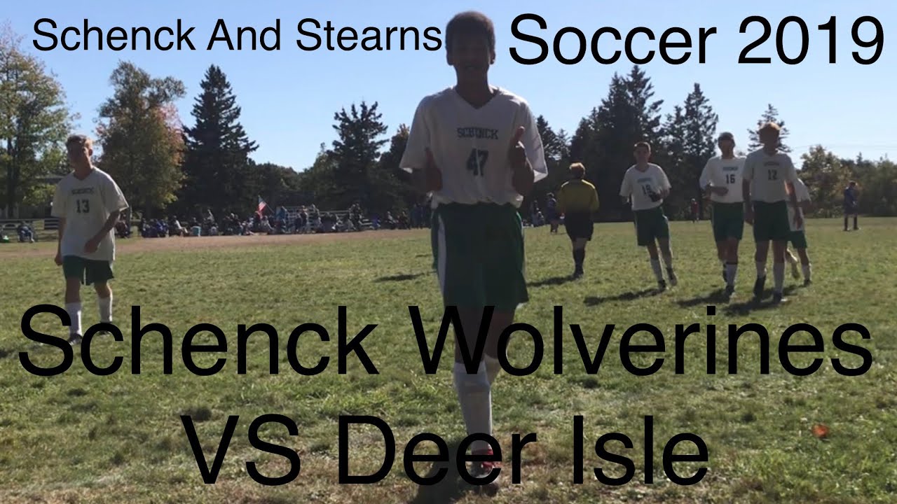Schenck And Stearns Soccer 2019: Schenck Wolverines VS Deer Isle - YouTube