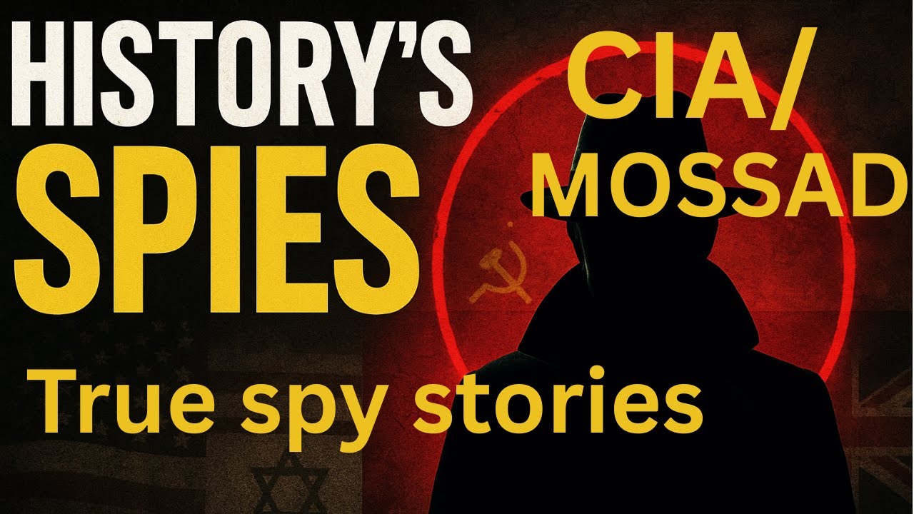 " Real Spies Who Changed History Forever " - YouTube