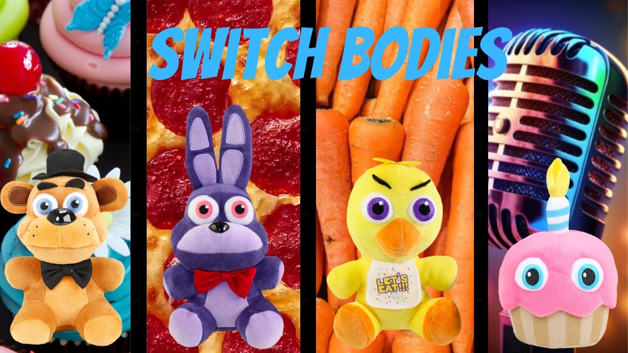 FNAF Plush - Switch Bodies - YouTube