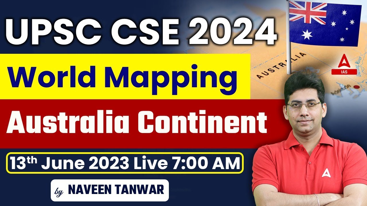 World Mapping Australia Continent | UPSC 2024 Preparation | World ...
