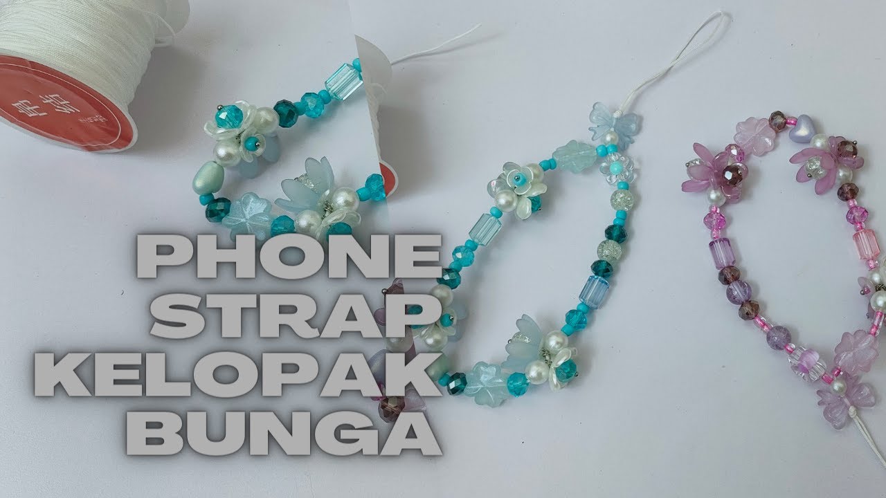 CARA MEMBUAT PHONE STRAP KELOPAK BUNGA || CARA MENGIKAT TALI PADA ...