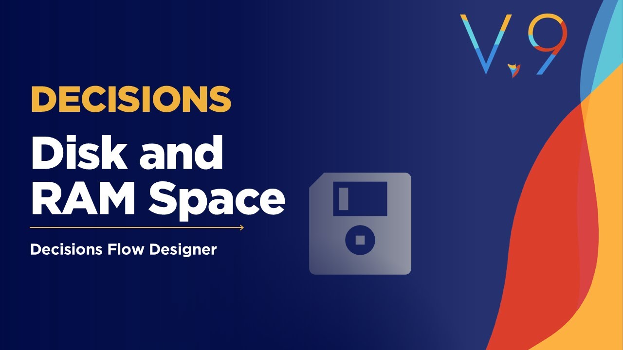 Disk and RAM Space from Decisions Flow Steps - YouTube