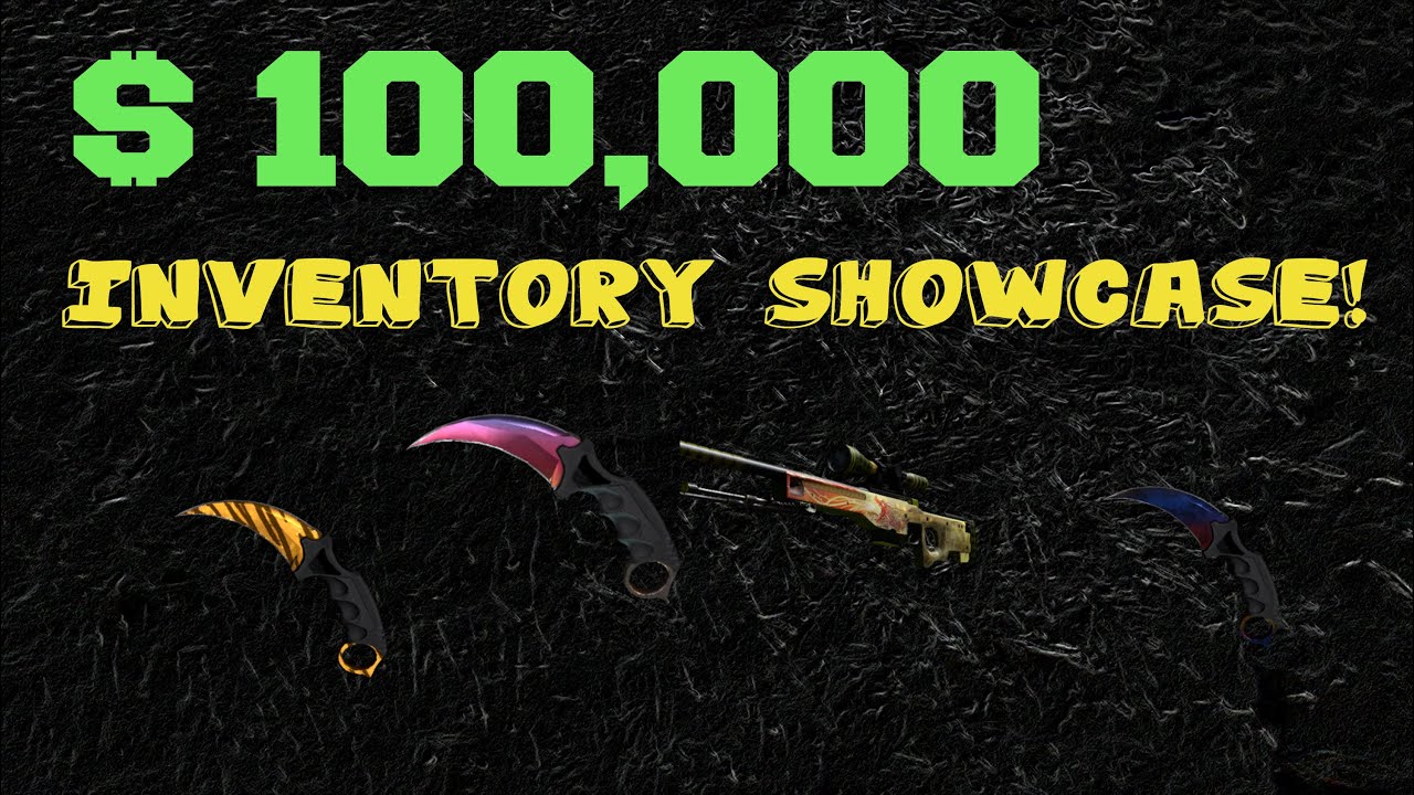 CSGO - Very Rich Inventory 100,000$ - YouTube