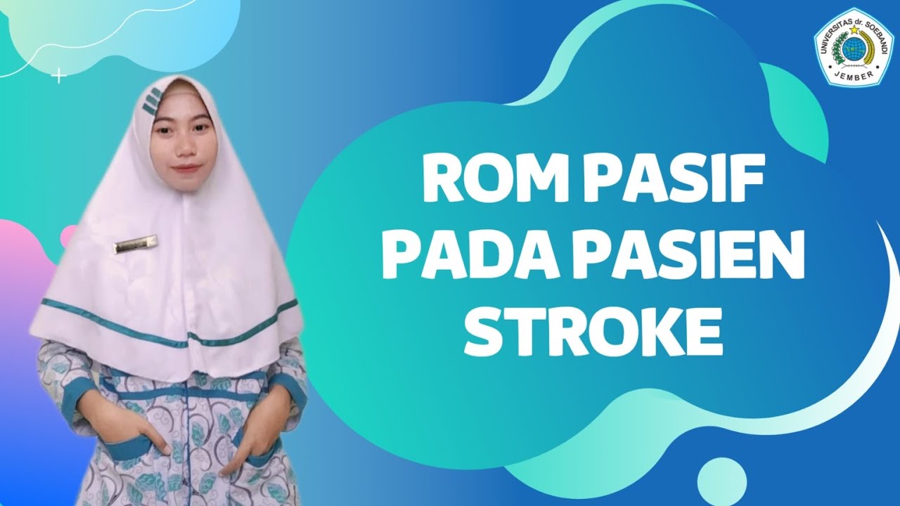 LATIHAN ROM PASIF PADA PASIEN STROKE - IMPLEMENTASI TERSIER - YouTube