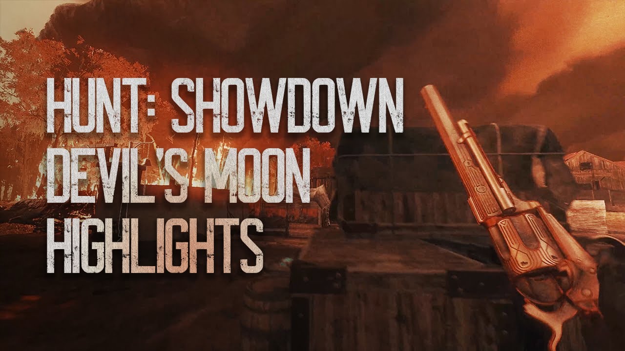 Hunt: showdown - Devil's moon highlights - YouTube