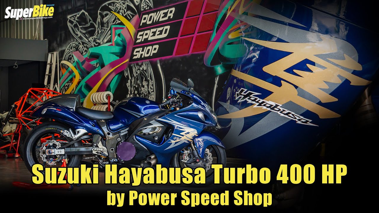 Suzuki Hayabusa Turbo 400 HP by Power Speed Shop Thailand - YouTube