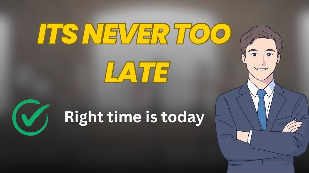 Its never too late to be successful in life💯 - YouTube