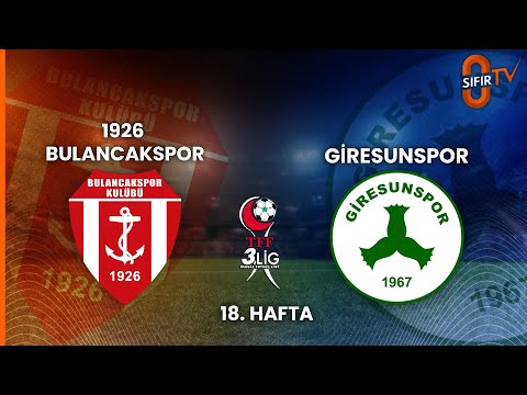 1926 BULANCAKSPOR - GİRESUNSPOR