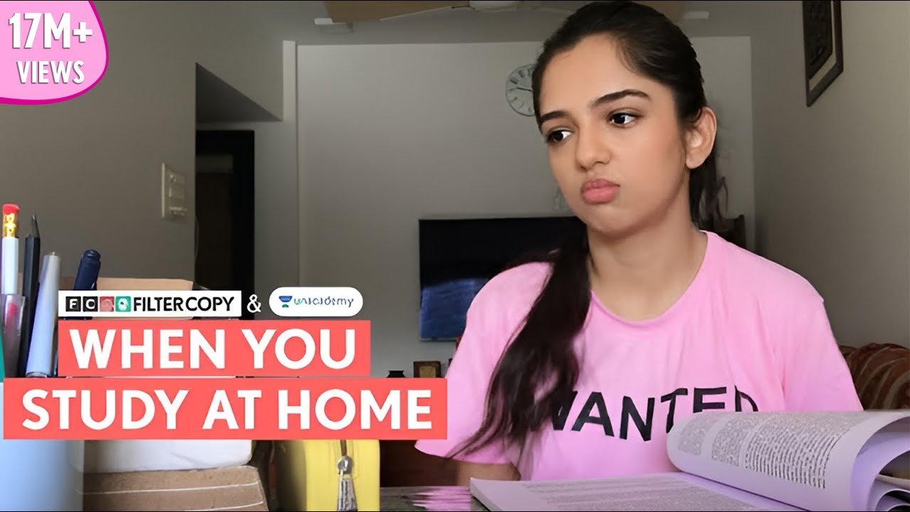 FilterCopy | When You Study At Home | Lockdown Special | Ft. Ahsaas ...