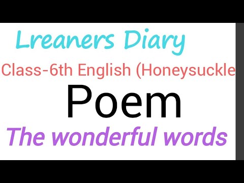 Learners Diary English (Honeysuckle) Poem The Wonderful Words Class ...