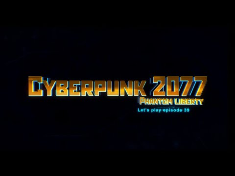 Cyberpunk 2077 - Épisode 39 : Infiltrations Ratées, Poursuites ...