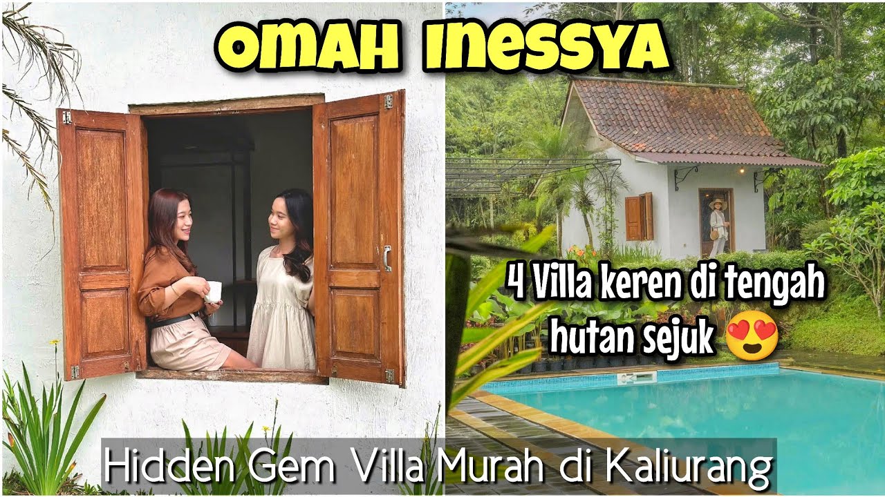 VILLA MURAH DI KALIURANG DENGAN PRIVATE POOL - OMAH INESSYA ...