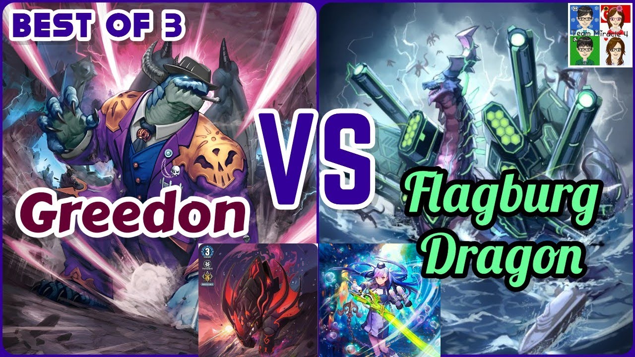 Greedon VS Flagburg Dragon | Cardfight Vanguard D Standard: Dark States ...
