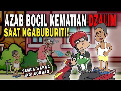 AZAB BOCIL KEMATIAN DZALIM SAAT NGABUBURIT PUASA RAMADHAN!! | ANIMASI AZAB #kartun