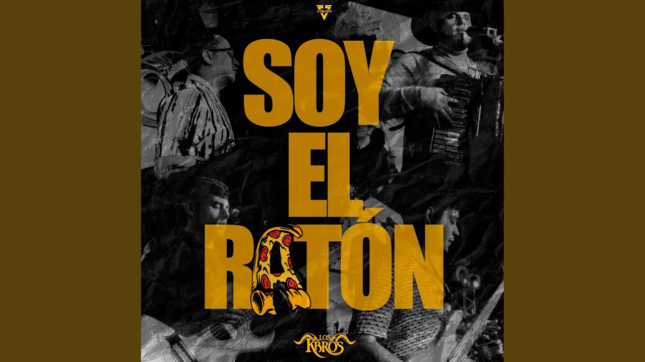 Soy el Ratón - YouTube Music
