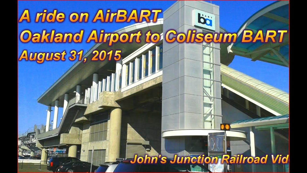 [HD] Riding AirBART, Oakland Airport to Coliseum BART Aug 31 2015 - YouTube