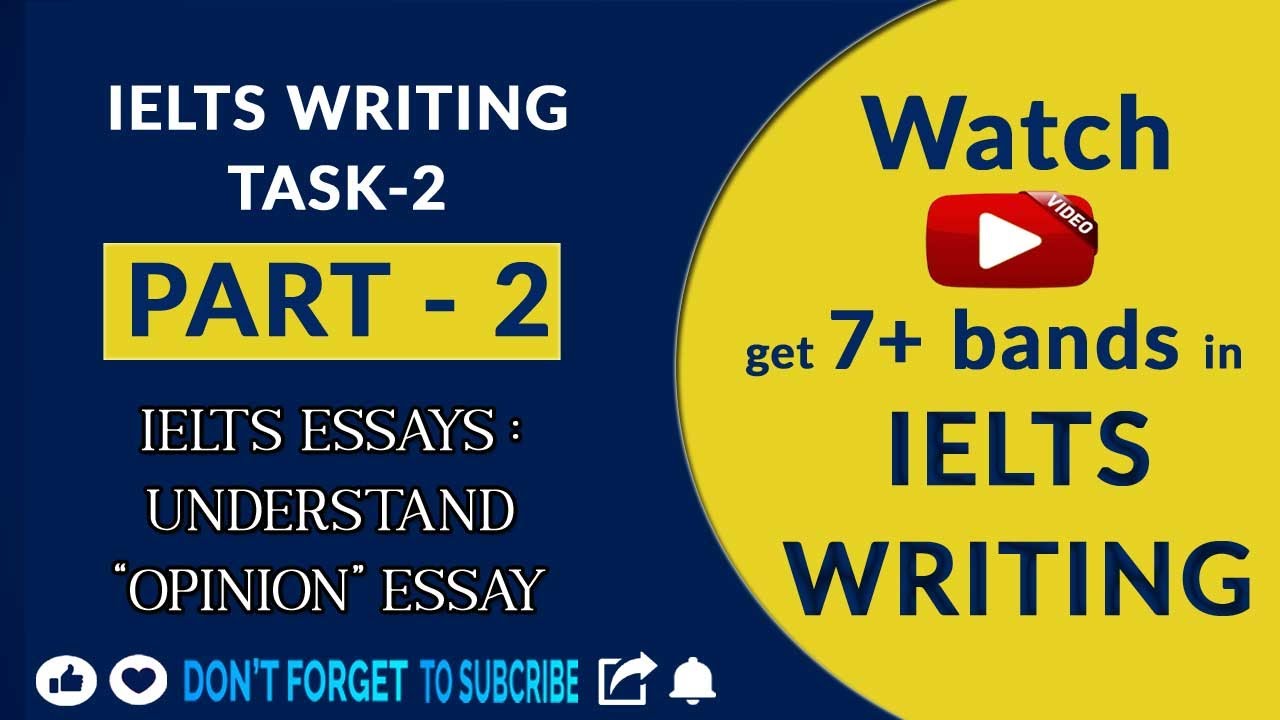 IELTS WRITING TASK 2 | Essays type | Opinion essay - YouTube