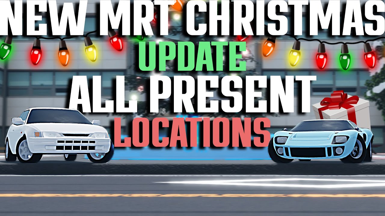ALL Present Locations In NEW MRT Christmas Update | Midnight Racing ...