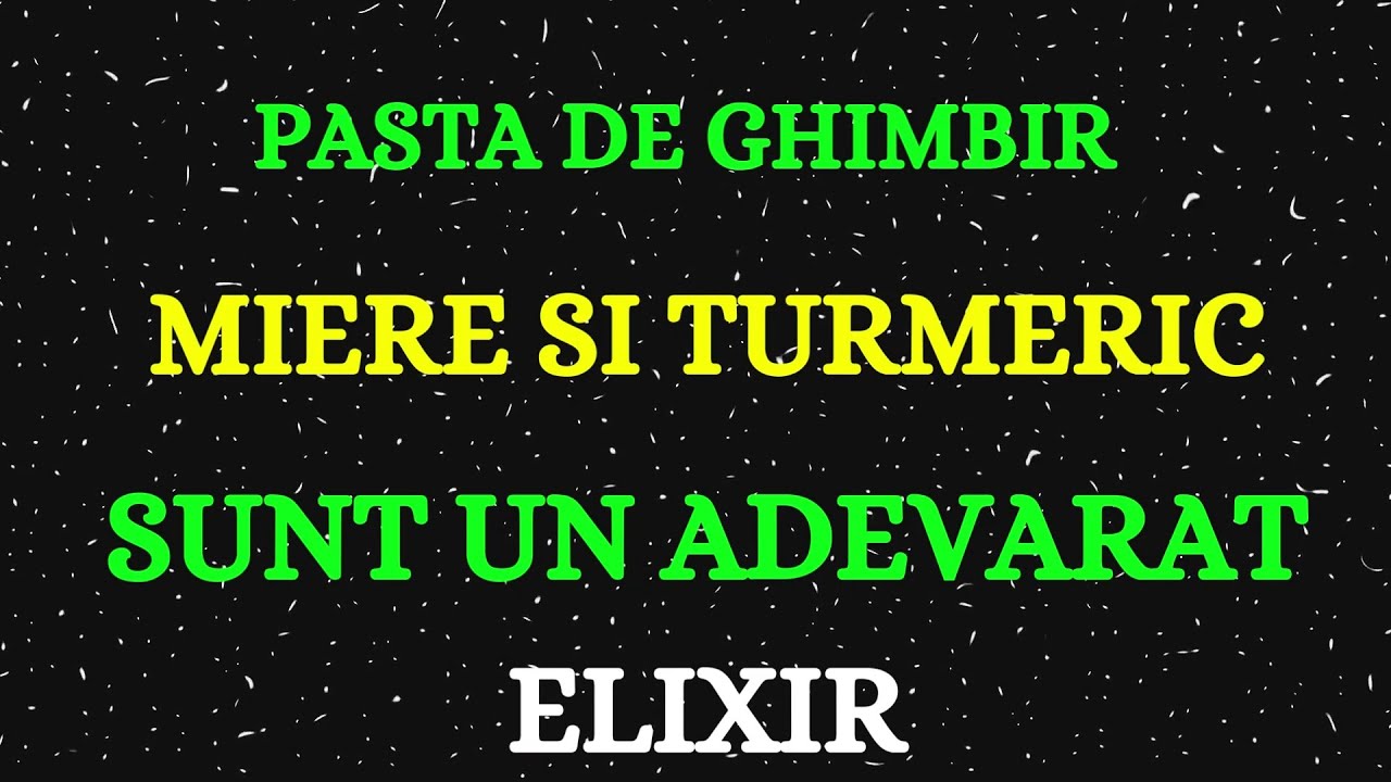 PASTA DE GHIMBIR MIEREA SI TURMERIC SUNT UN ADEVARAT ELIXIR - YouTube