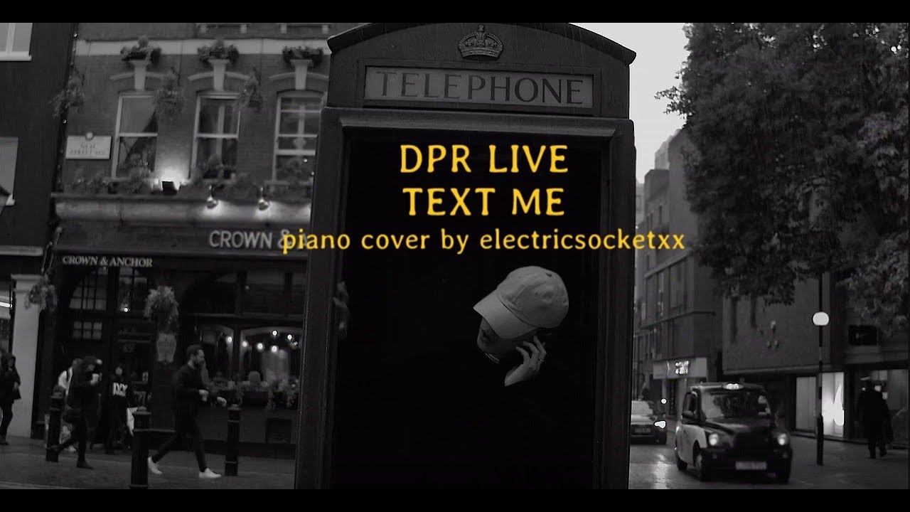 DPR LIVE - Text Me (piano cover by electricsocketxx) - YouTube