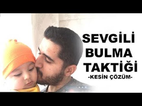 SEVGİLİ BULMA TAKTİĞİ - KESİN ÇÖZÜM - 14 Şubat Sevgililer Günü Özel Video | süleyman yılmaz