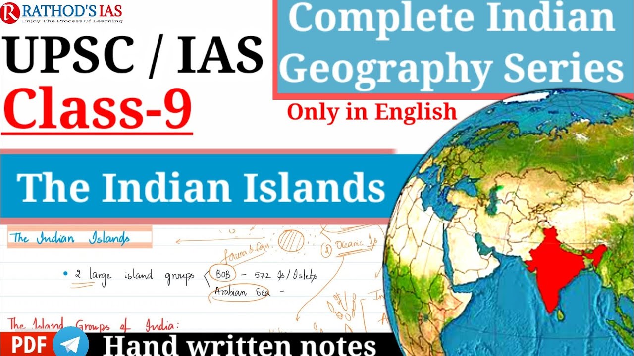 Class-9: The Indian Islands / complete indian Geography Series #upsc # ...