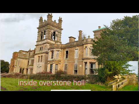abandoned overstone hall | abandoned places uk | abandoned places - YouTube