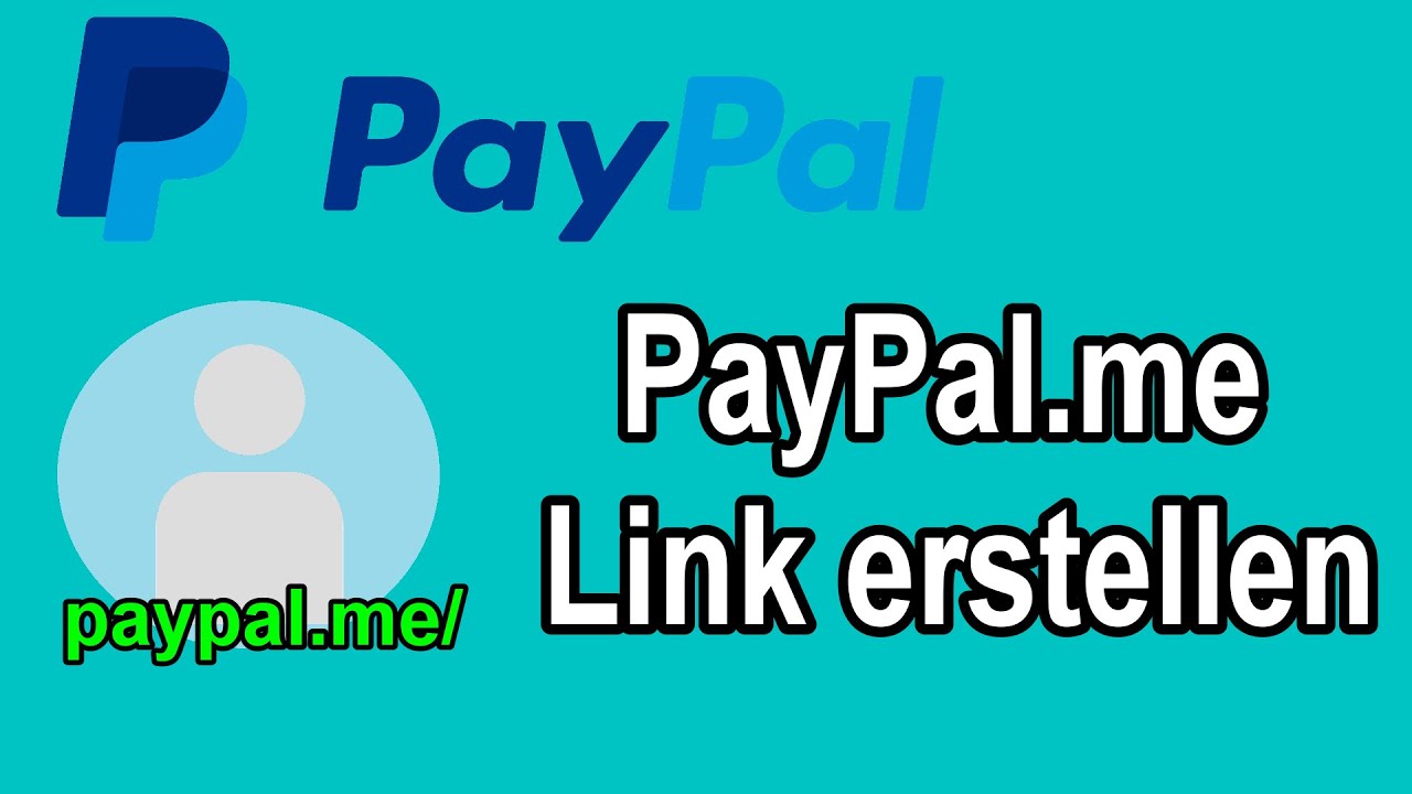 PayPal me Link erstellen & ändern Anleitung - YouTube