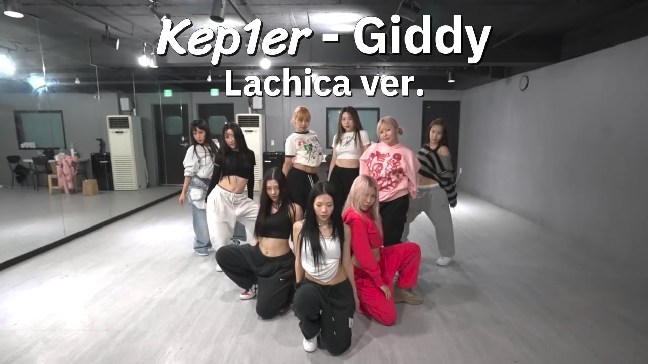 [Kep1er(케플러)] Giddy | 라치카의 Giddy Giddy Giddy Giddy all day🐾 - YouTube