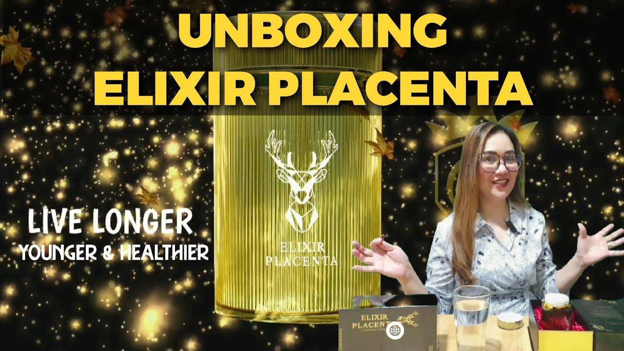 Elixir Placenta - Unboxing With Complete Details | Life Saving Product ...