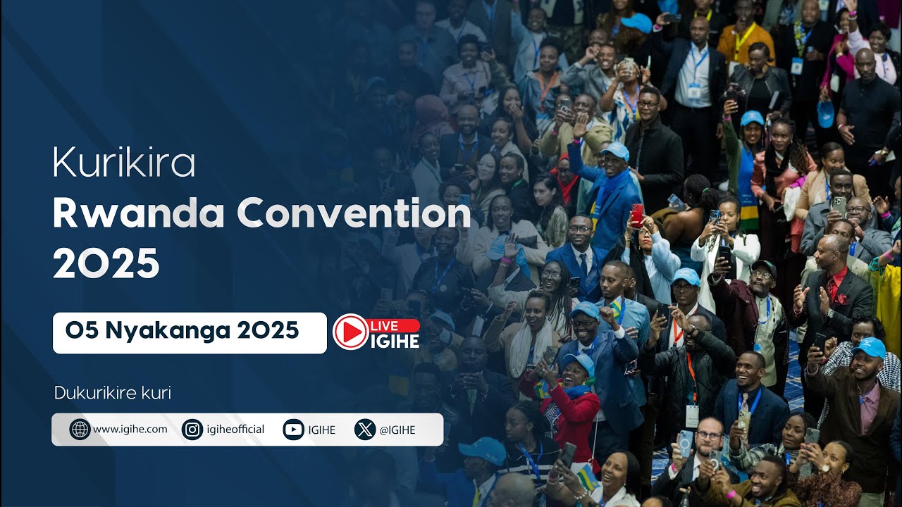 Rwanda Convention 2025 II 05.07.2025 - YouTube