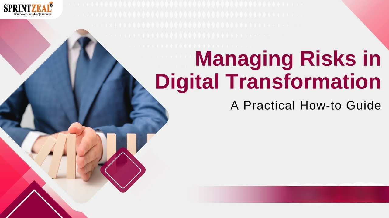 Managing Risks Associated with Digital Transformation - YouTube