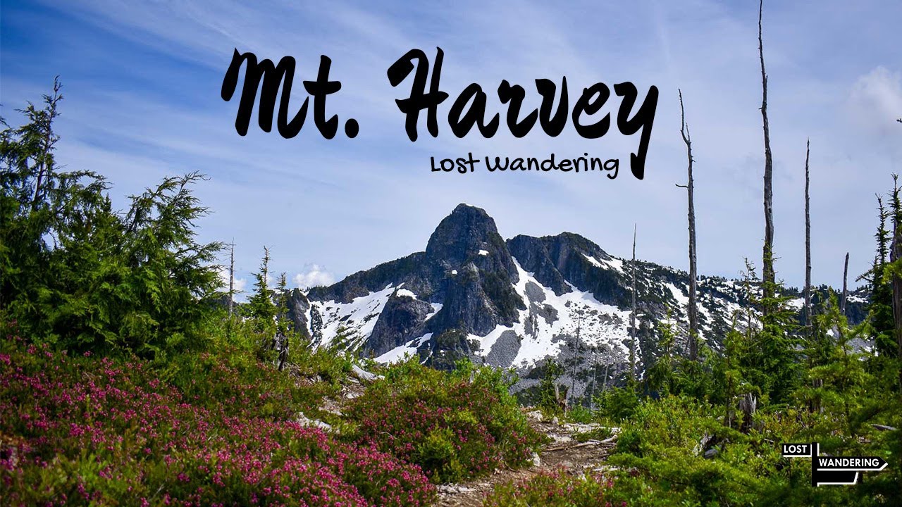 Summit of Mount Harvey | Explore BC - YouTube