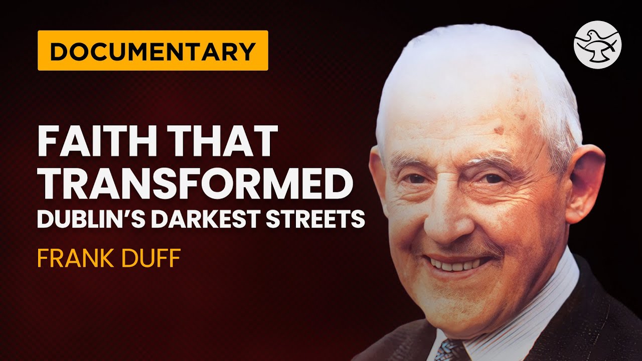 Frank Duff: The Layman Who Transformed Dublin’s Red-Light District ...