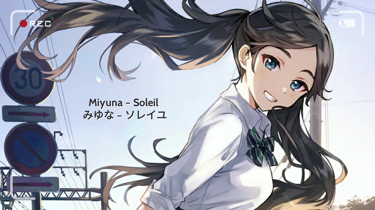 Miyuna – Soleil みゆな – ソレイユ - YouTube