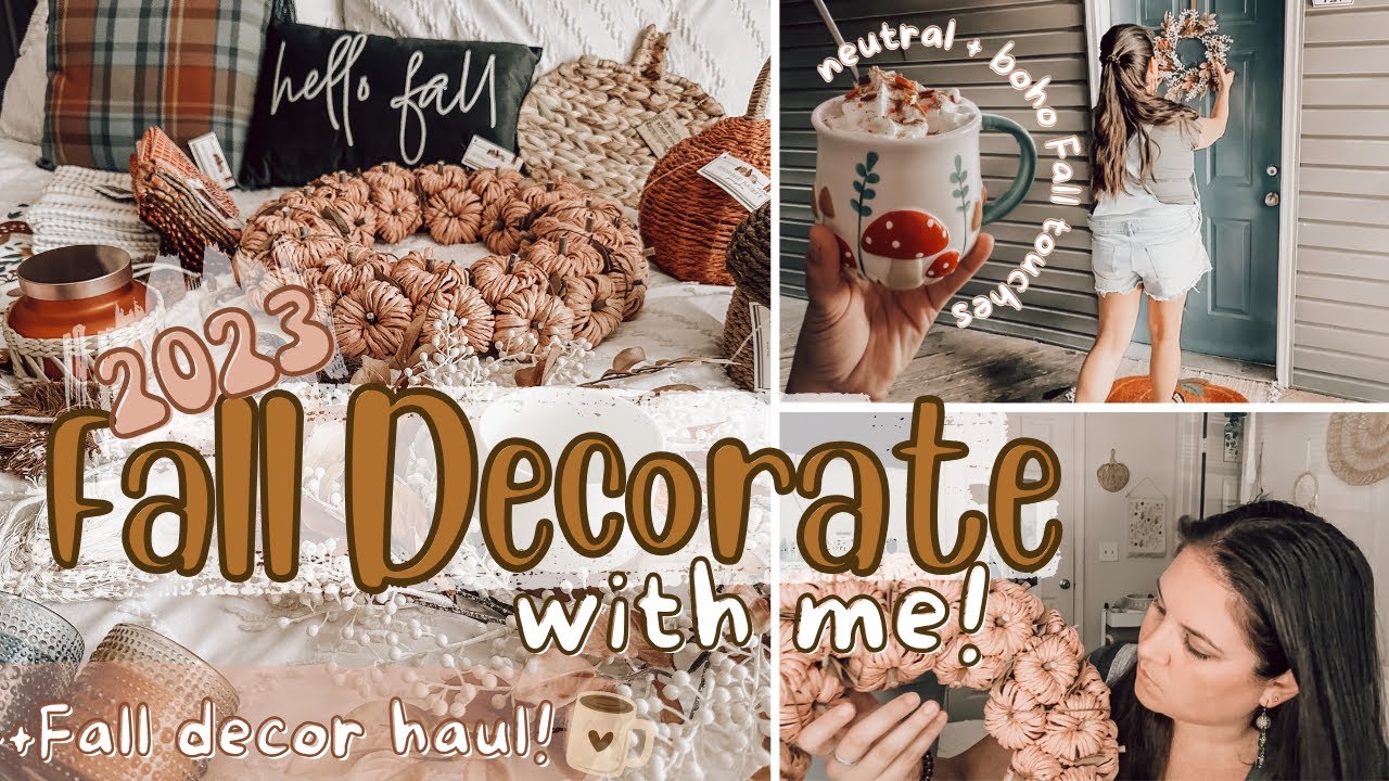 🍂 FALL DECORATE WITH ME 2023 | cozy boho & neutral Fall decor + Fall ...