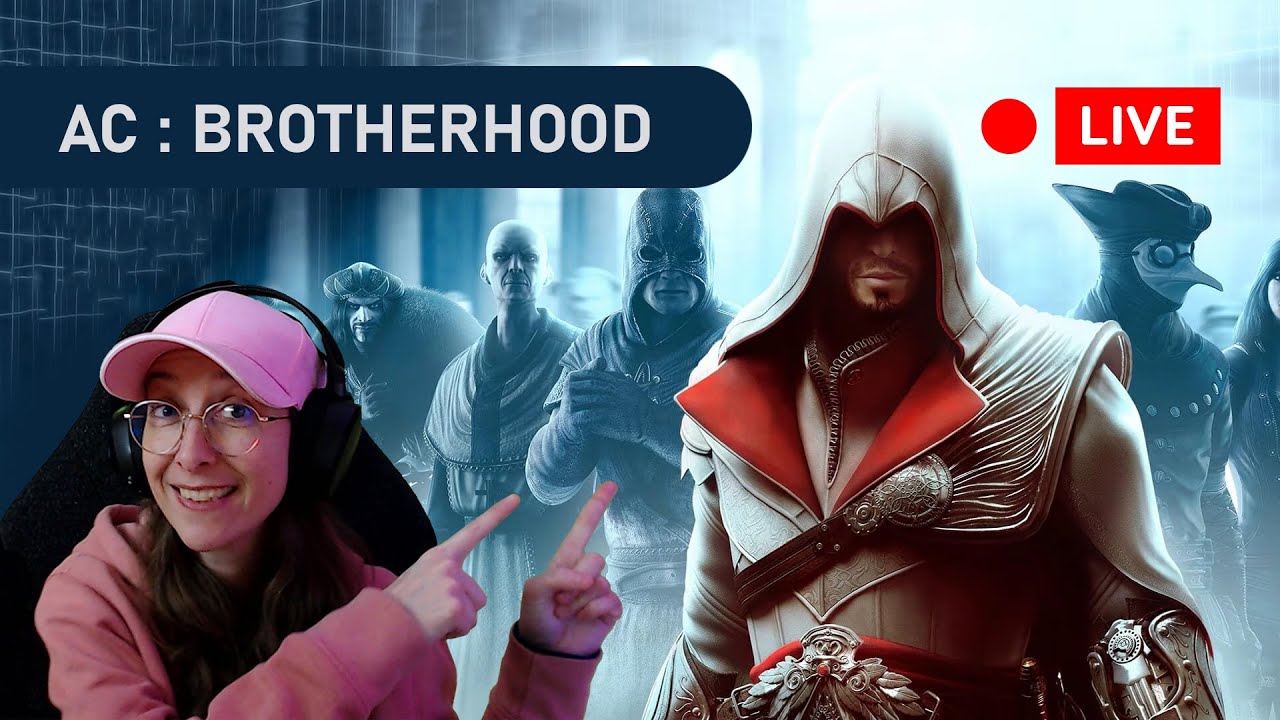 ⚔️ - ASSASSIN'S CREED: BROTHERHOOD #06 - [ PC / Manette ] - Retrouvailles avec Ezio prog jeu ac ...