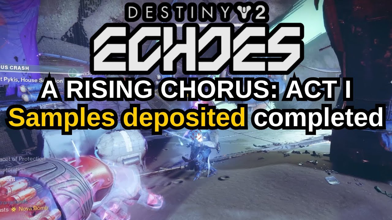 Destiny 2: Echoes A Rising Chorus: Act 1 Quest Step 12 of 25 Samples ...