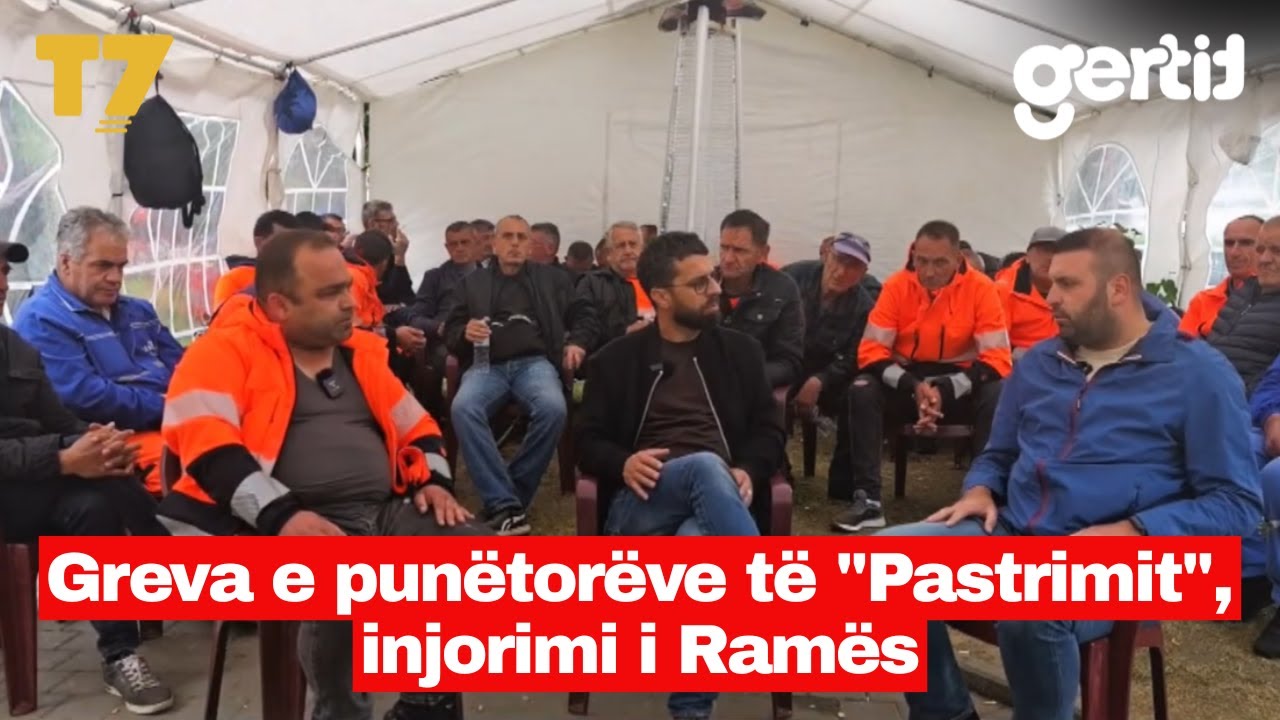 Greva e punëtorëve të "Pastrimit", injorimi i Ramës | FRONTAL | T7 ...