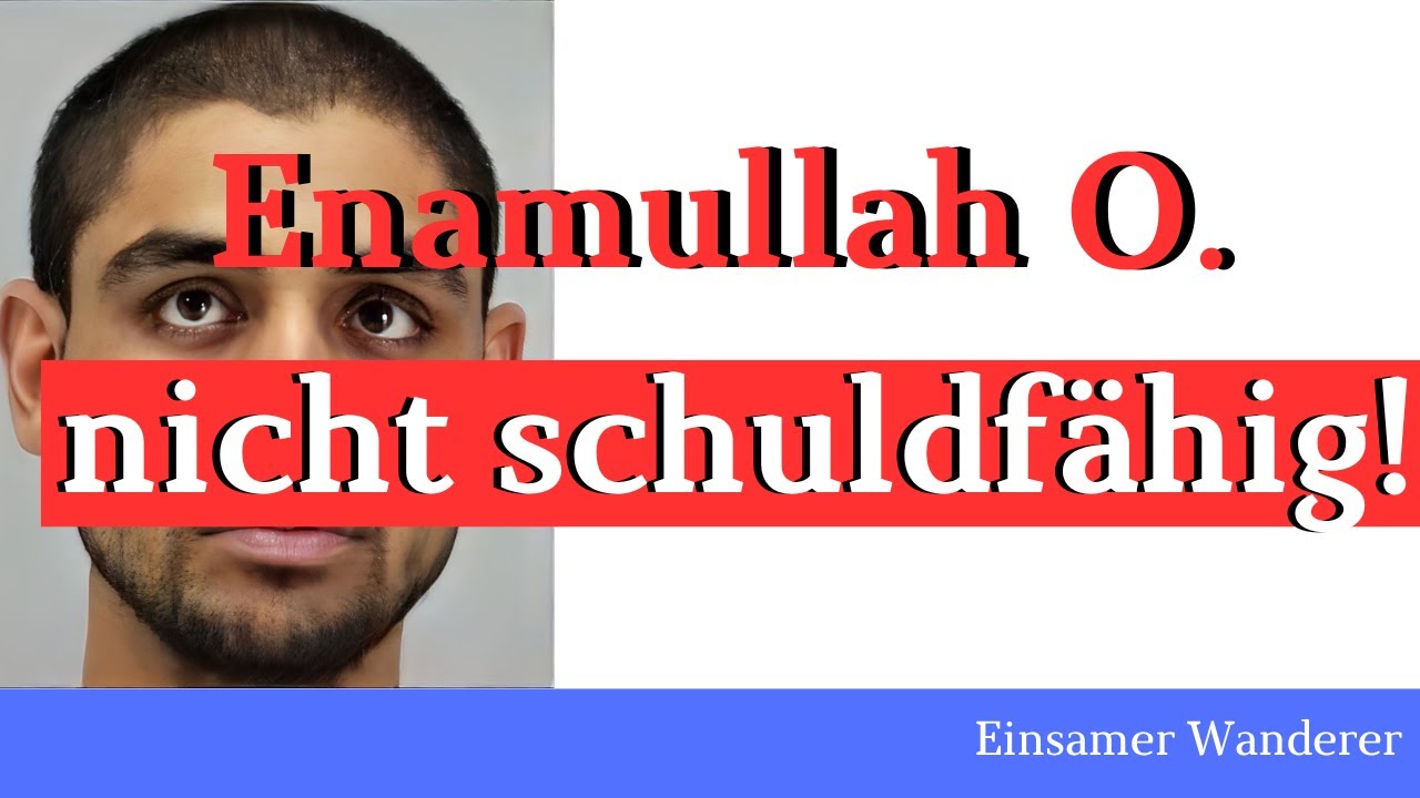 Aschaffenburger Messerkiller Enamullah O. ist SCHULDUNFÄHIG! Heute ...