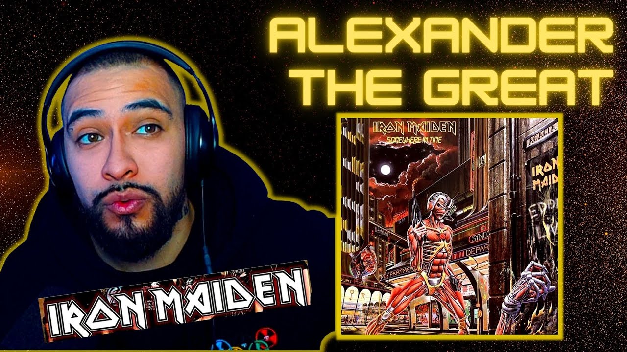 Hip-Hop Head's FIRST TIME Hearing"ALEXANDER THE GREAT": IRON MAIDEN ...