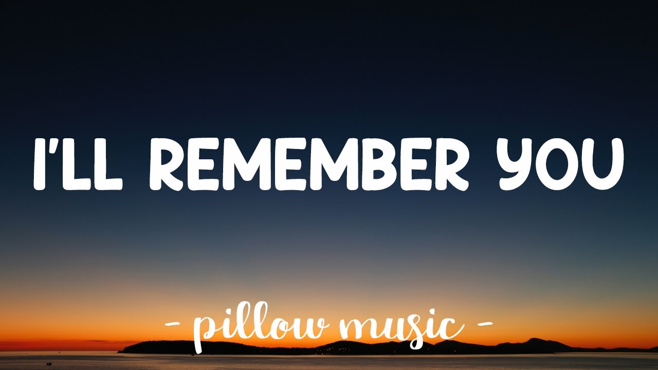 I'll Remember You - MNA (Matthew Nino Azcuy) (Lyrics) 🎵 - YouTube