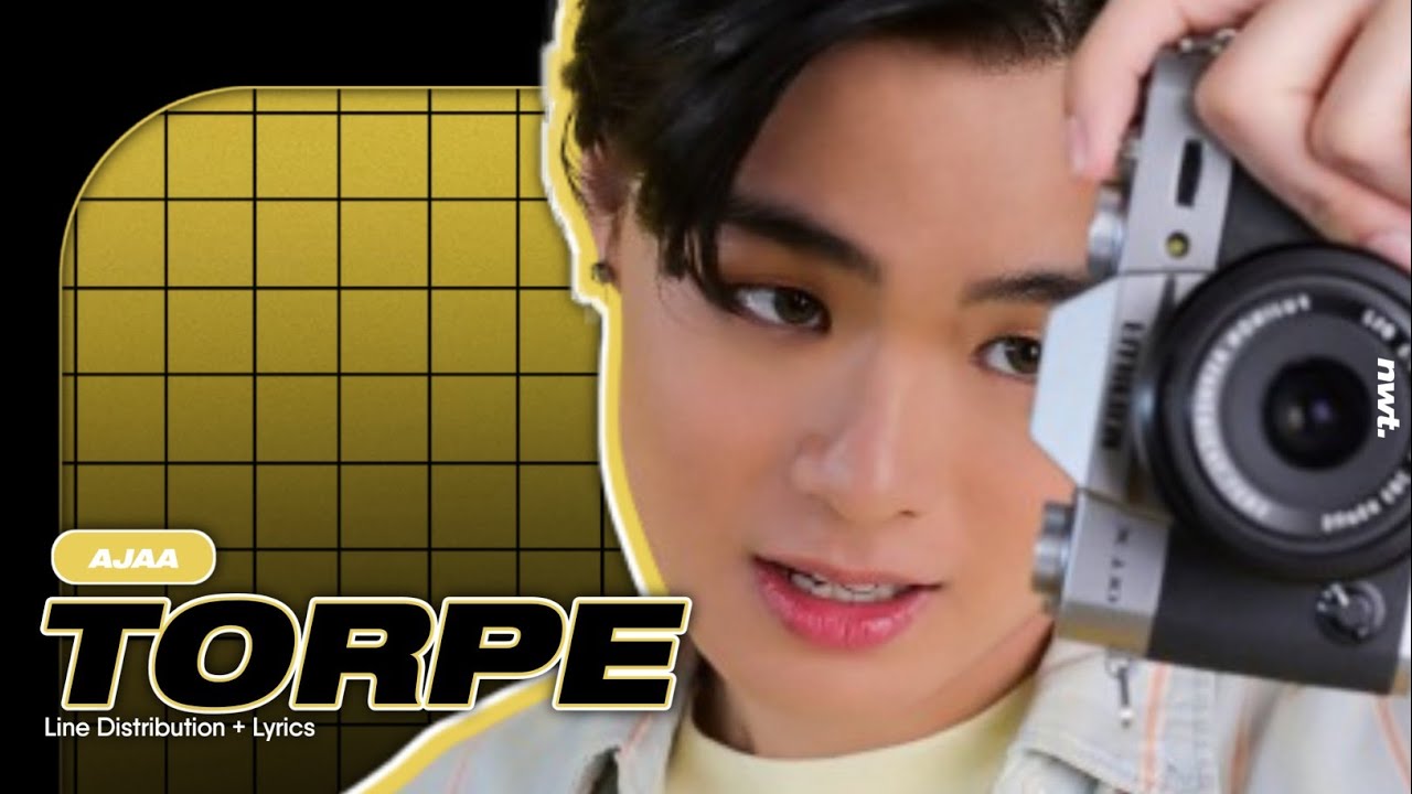 TORPE - AJAA | Line Distribution + Lyrics | nwton - YouTube