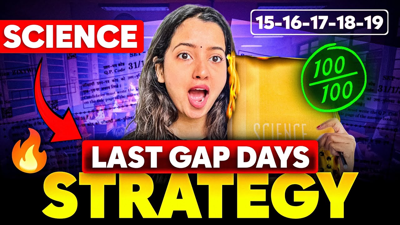 Class 10 Science Gap Day Strategy 🔥| Last Chance to Score 95+ # ...