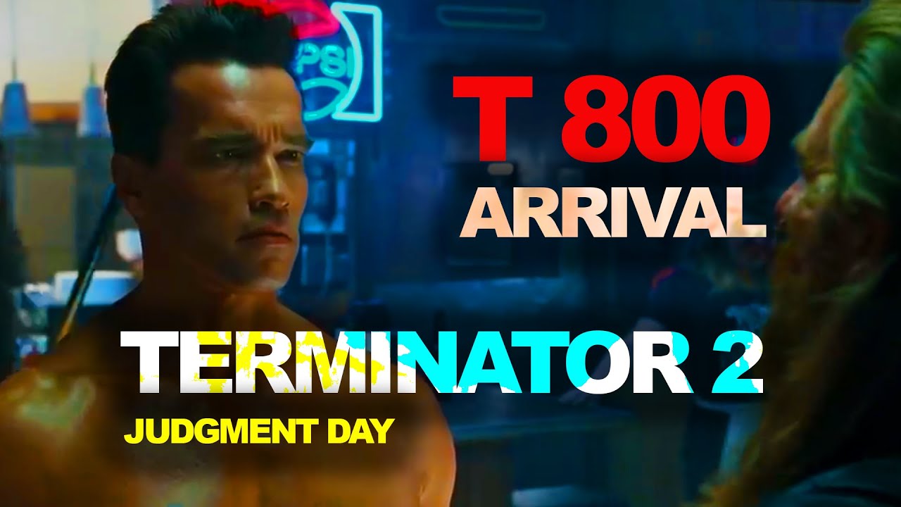 Terminator 2 Judgment Day T 800 Arrival - YouTube