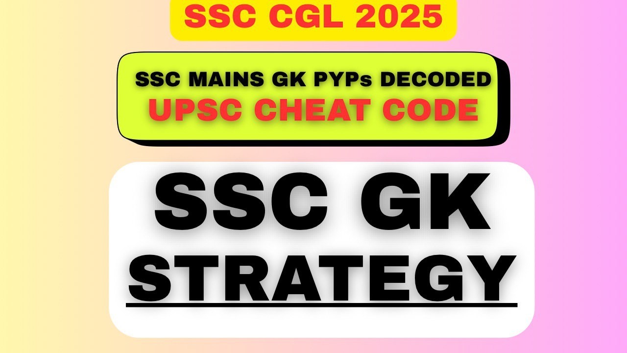 Why SSC CGL 2024 GK Shocked Aspirants 7 CGL Mains Papers Decoded UPSC CHEAT CODE💣💣 - YouTube