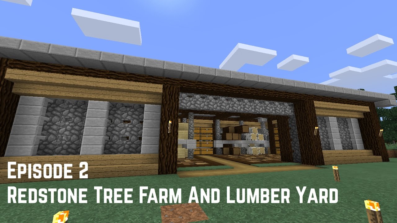 Ep 2: Redstone Tree Farm and Lumber Yard | MCPE Single Player LP Season ...