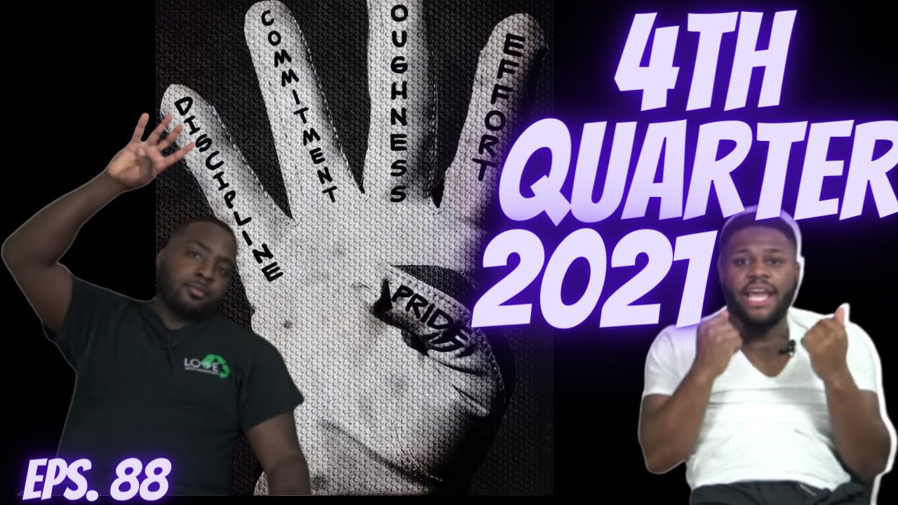 Tips On How To Finish 2021 Strong | 4th Quarter 2021| The Bigger Dream ...